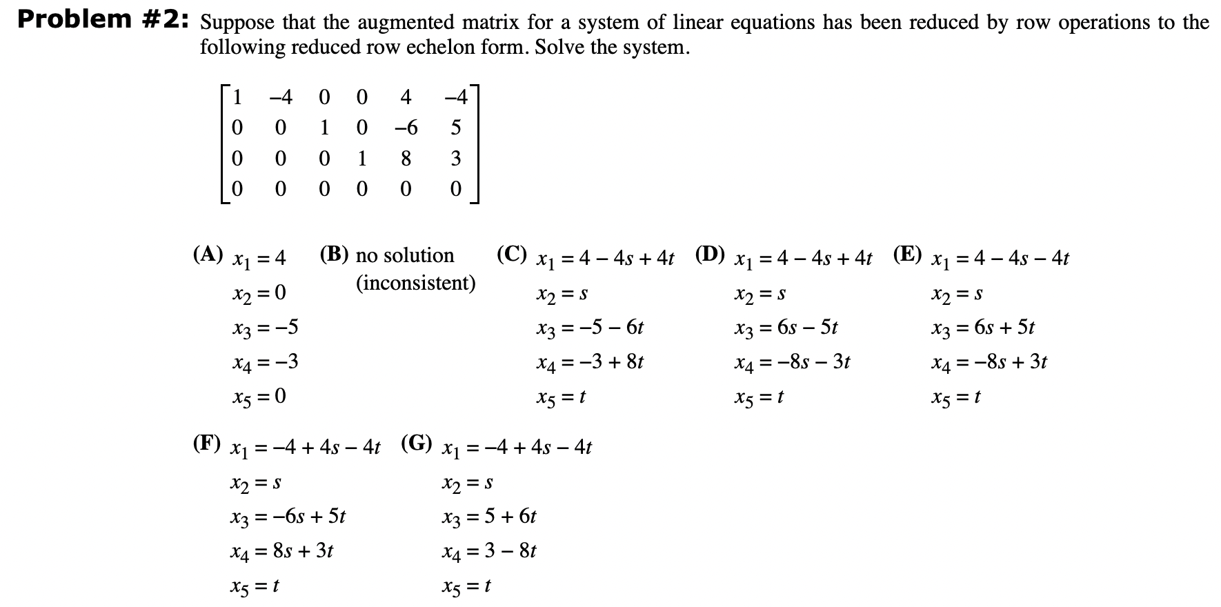 Solved Problem #2: Suppose that the augmented matrix for a | Chegg.com