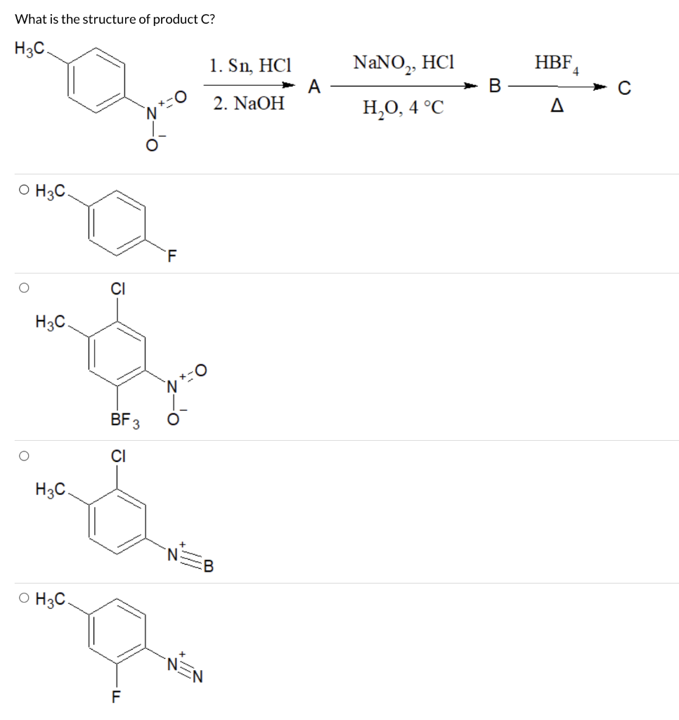 Solved What is the structure of product C? Н3С. NaNO2, HCI | Chegg.com
