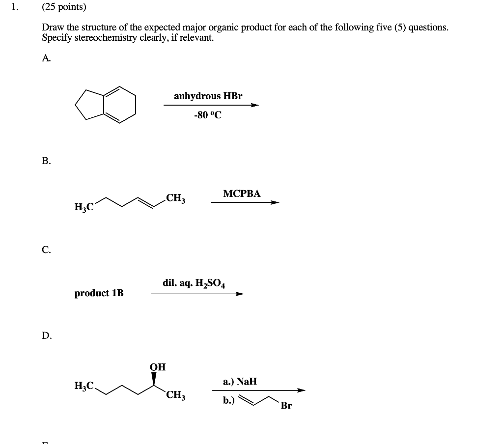Solved Draw The Structure Of The Expected Major Organic