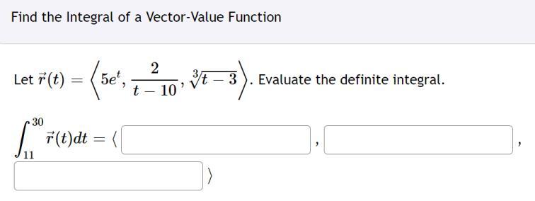 Solved Find the Integral of a Vector-Value Function Let | Chegg.com