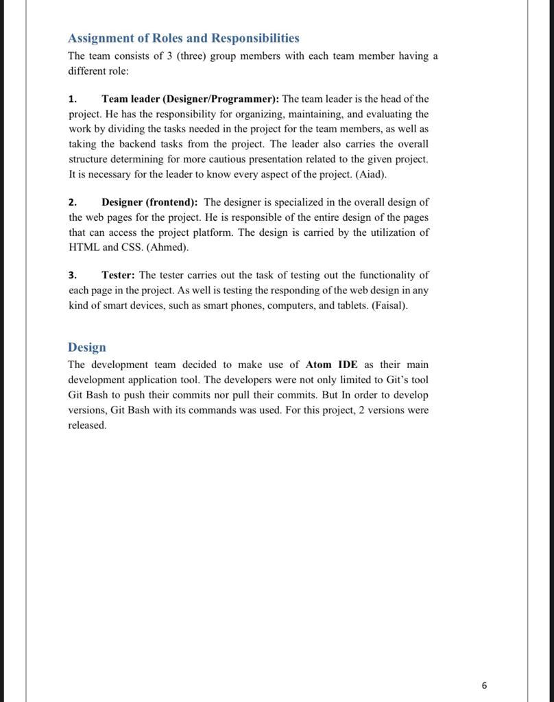 Solved Assignment of Roles and Responsibilities The team | Chegg.com