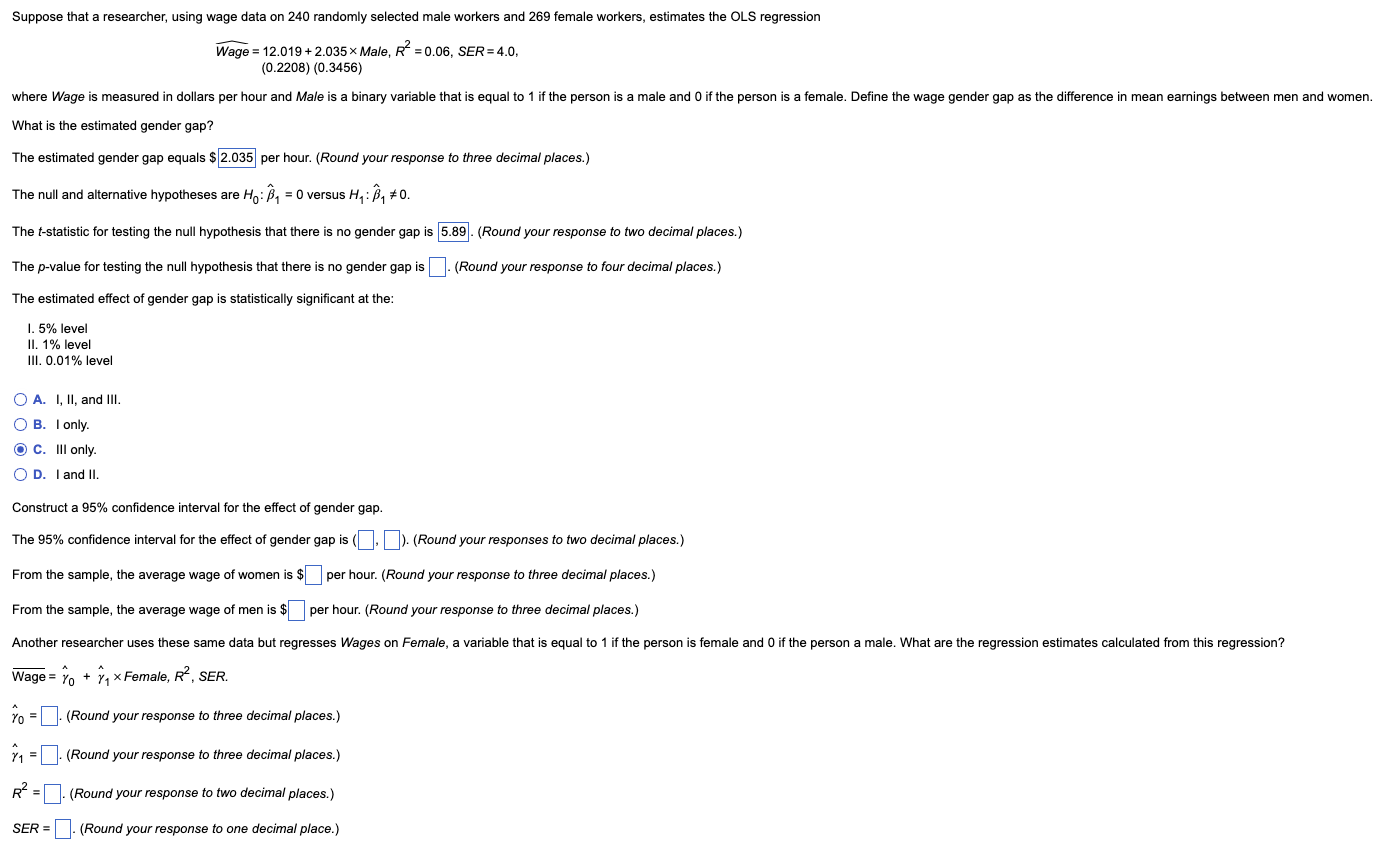 Solved Suppose that a researcher, using wage data on 240 | Chegg.com