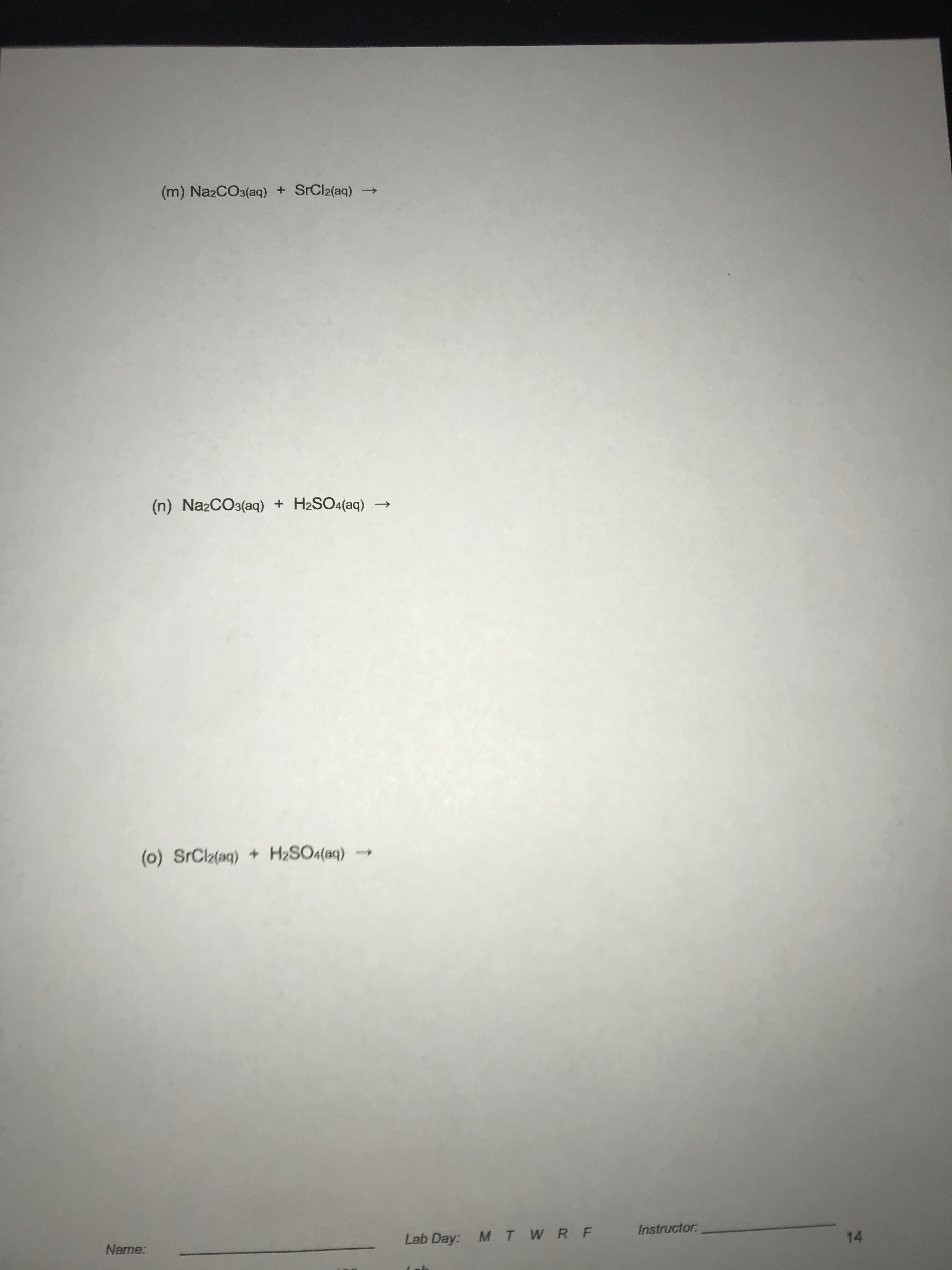 Solved (m) Na2CO3(aq) + SrCl(aq) (n) Na2CO3(aq) + H2SO4(aq) | Chegg.com