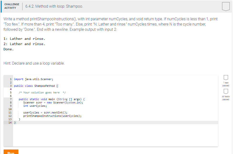 Solved CHALLENGE ACTIVITY 6.4.2: Method with loop: Shampoo | Chegg.com