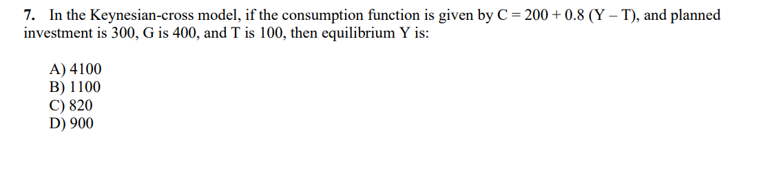 Solved 7. In the Keynesian-cross model, if the consumption | Chegg.com
