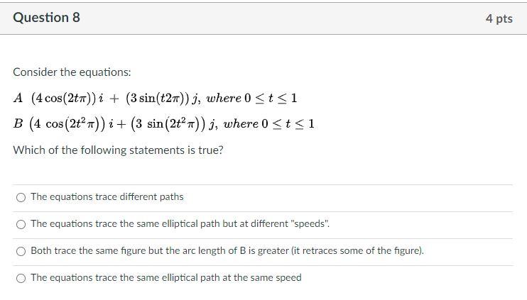 Solved Question 8 4 pts Consider the equations: A (4 | Chegg.com