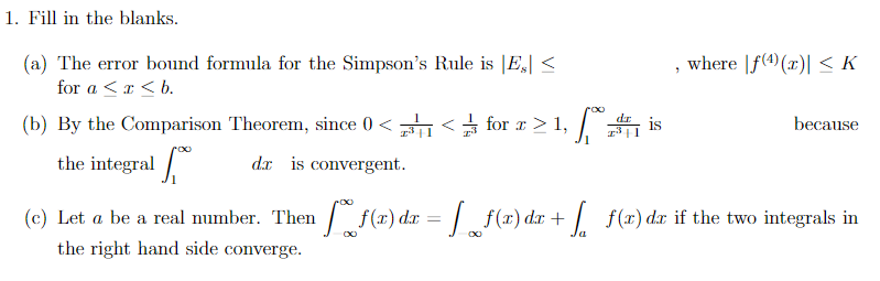 Solved Fill in the blanks.(a) ﻿The error bound formula for | Chegg.com