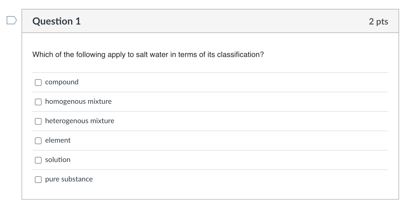 Solved Which of the following apply to salt water in terms | Chegg.com
