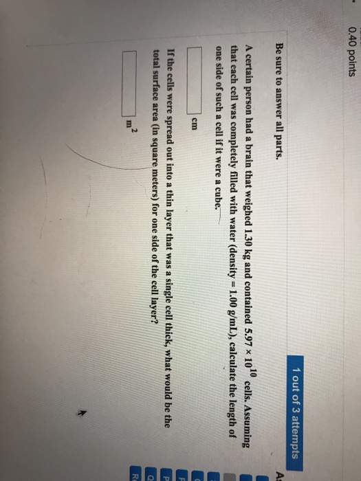 Solved 0.40 points 1 out of 3 attempts Be sure to answer all | Chegg.com