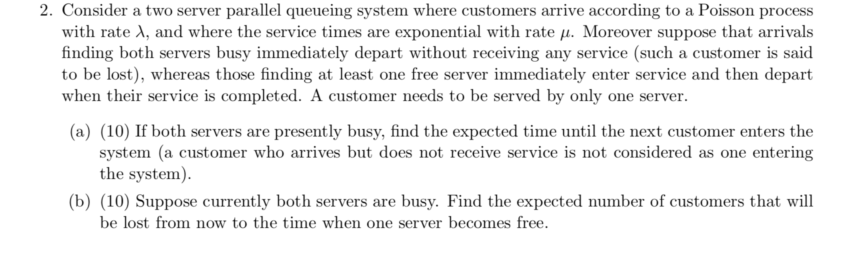 2. Consider a two server parallel queueing system | Chegg.com