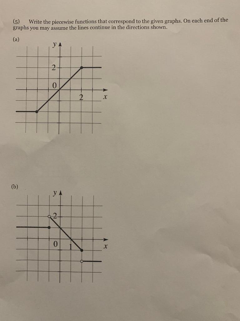 Solved (5) Write the piecewise functions that correspond to | Chegg.com