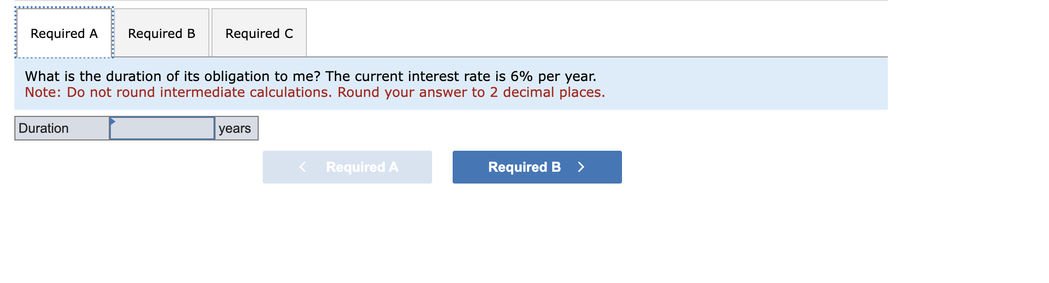 Solved What is the duration of its obligation to me? The | Chegg.com