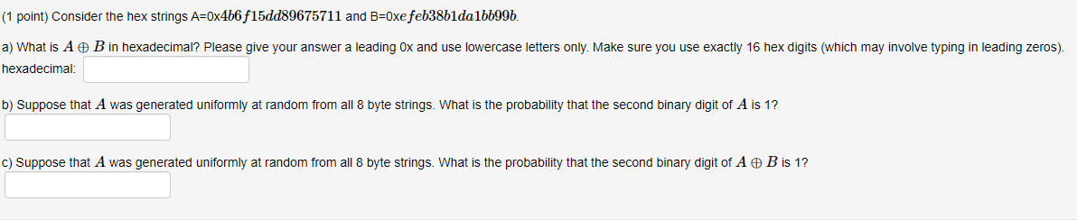 Solved 1 point) Consider the hex strings | Chegg.com
