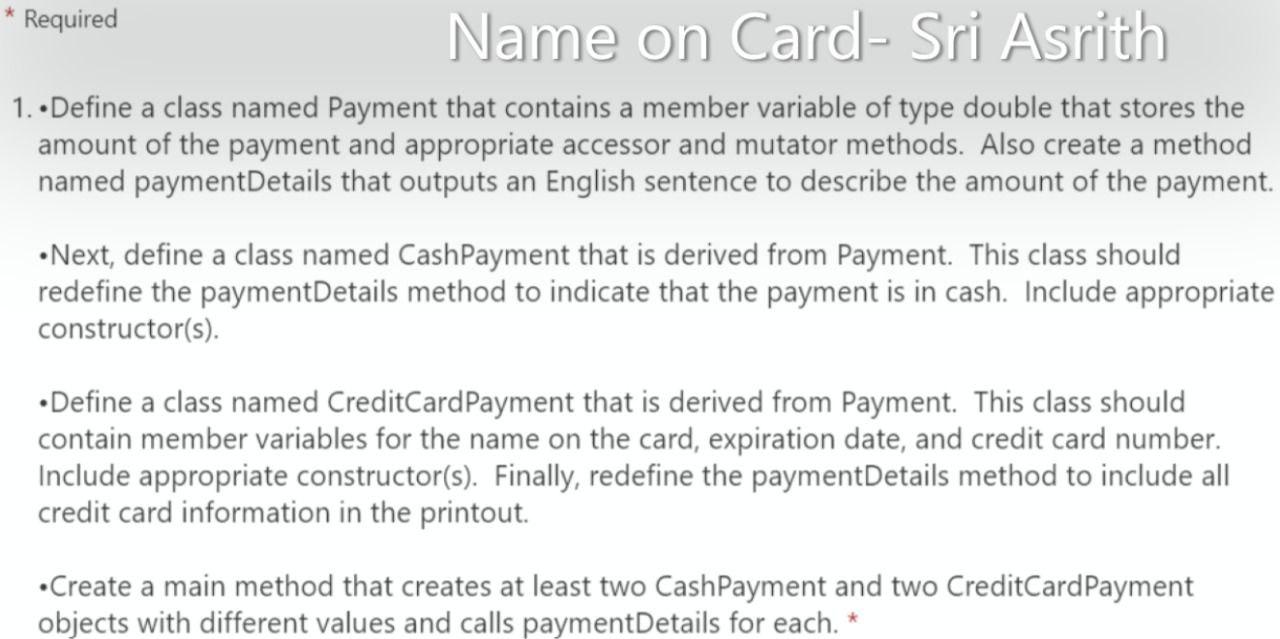 Solved * Required Name on Card - Sri Asrith 1. •Define a | Chegg.com