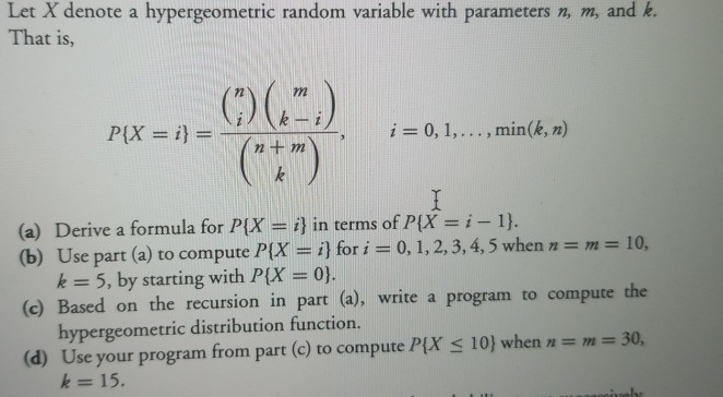Solved Let denote a hypergeometric random variable with | Chegg.com