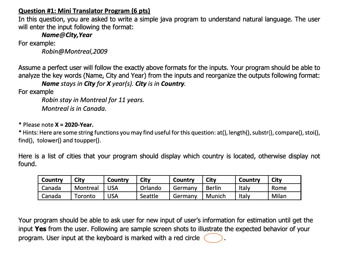 Solved Question #1: Mini Translator Program (6 pts) In this | Chegg.com