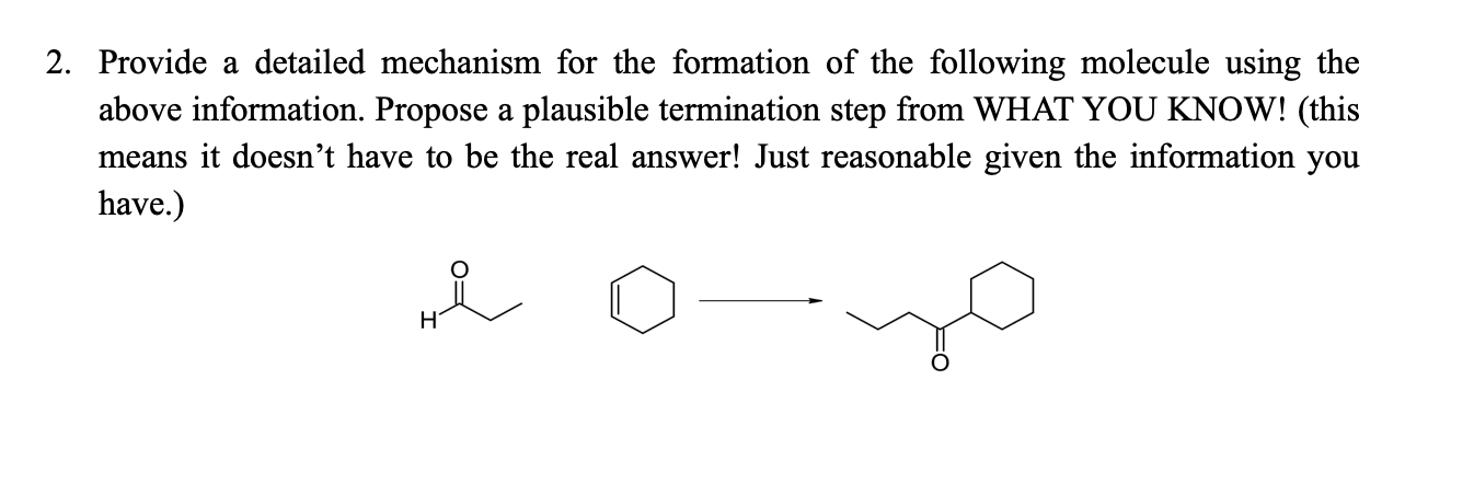 Solved 2. Provide a detailed mechanism for the formation of | Chegg.com
