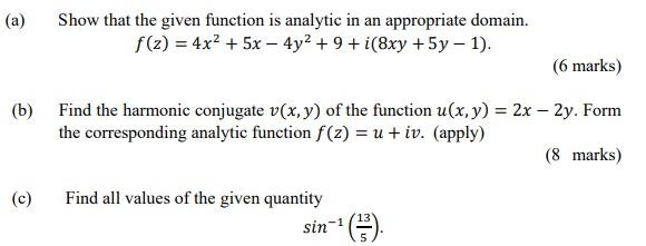 Solved Show That The Given Function Is Analytic In An