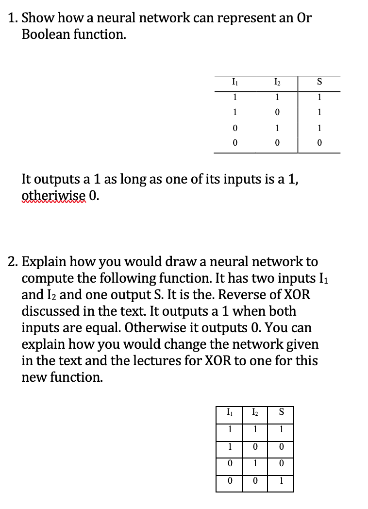 Solved 1. Show how a neural network can represent an Or | Chegg.com