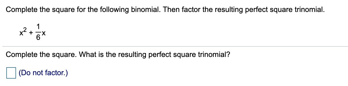 Solved Complete the square for the following binomial. Then | Chegg.com