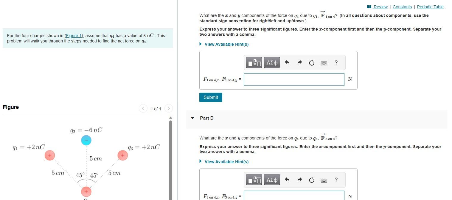 Solved What are the x and y components of the force on q4 | Chegg.com