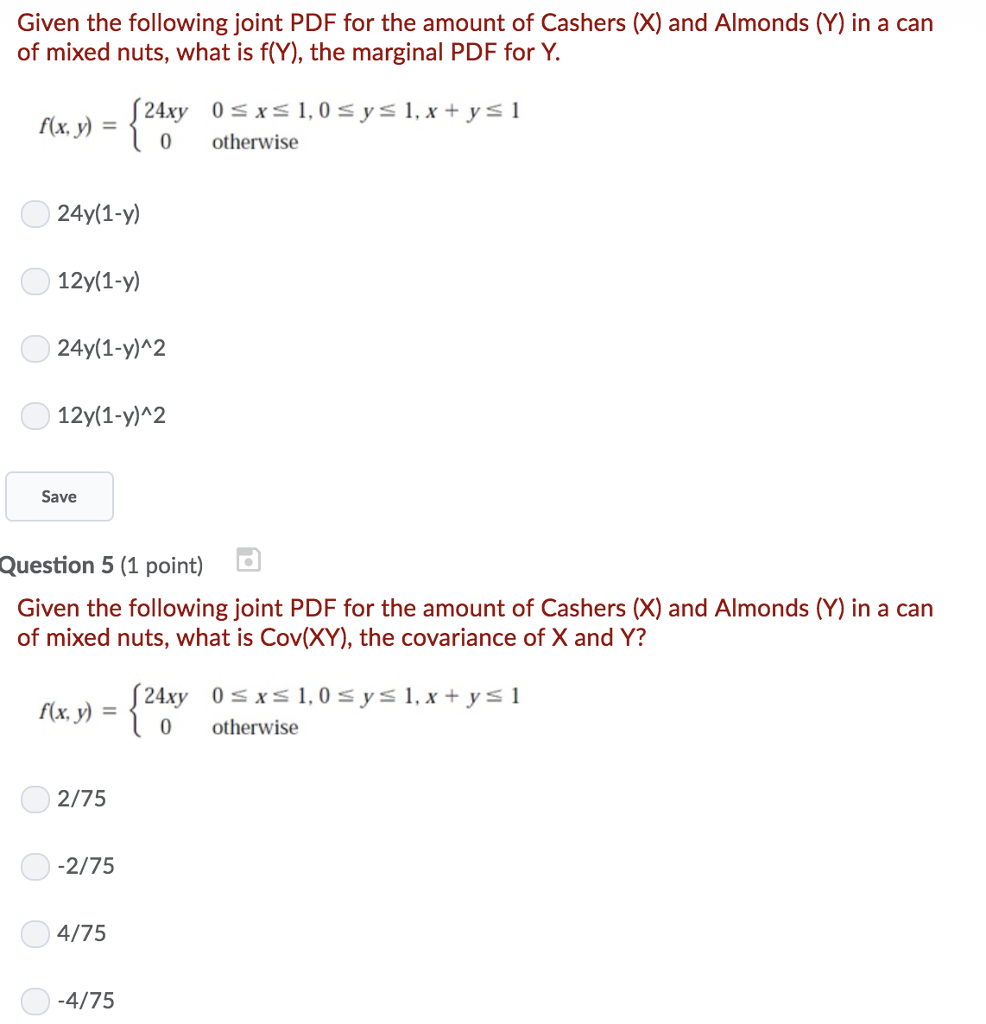 Solved Given the following joint PDF for the amount of | Chegg.com