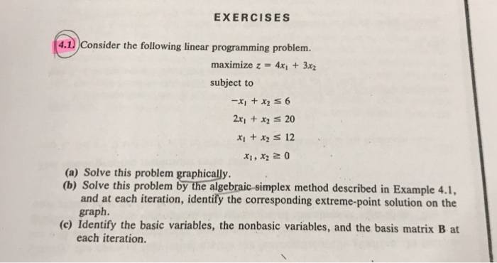 Solved EXERCISES 4.1 Consider the following linear | Chegg.com