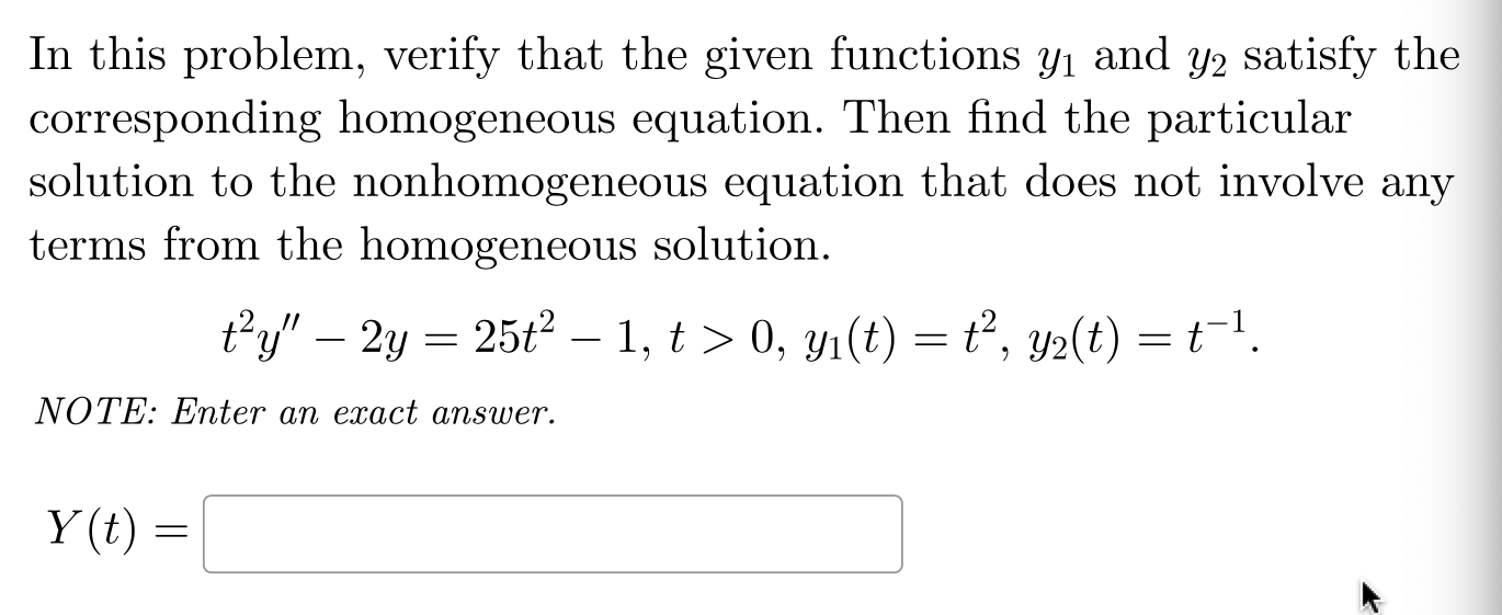 Solved In this problem, verify that the given functions y1 | Chegg.com
