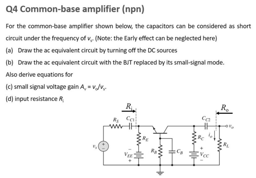 Solved Q4 ﻿Common-base amplifier (npn) ﻿For the common-base | Chegg.com