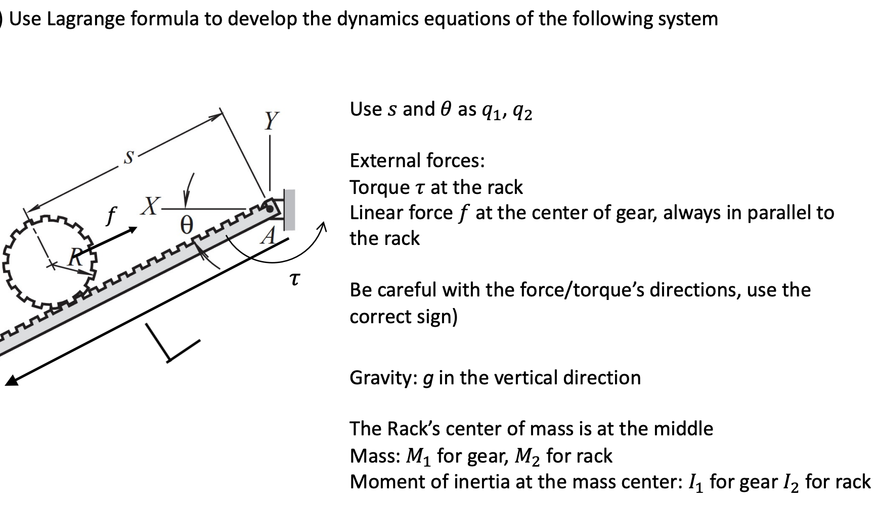 Solved Use Lagrange formula to develop the dynamics | Chegg.com