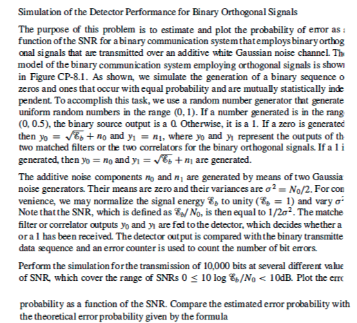 Solved Simulation Of The Detector Performance For Binary 