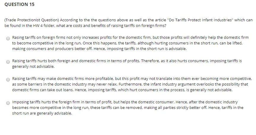 Trade protectionism has always been a contentious | Chegg.com