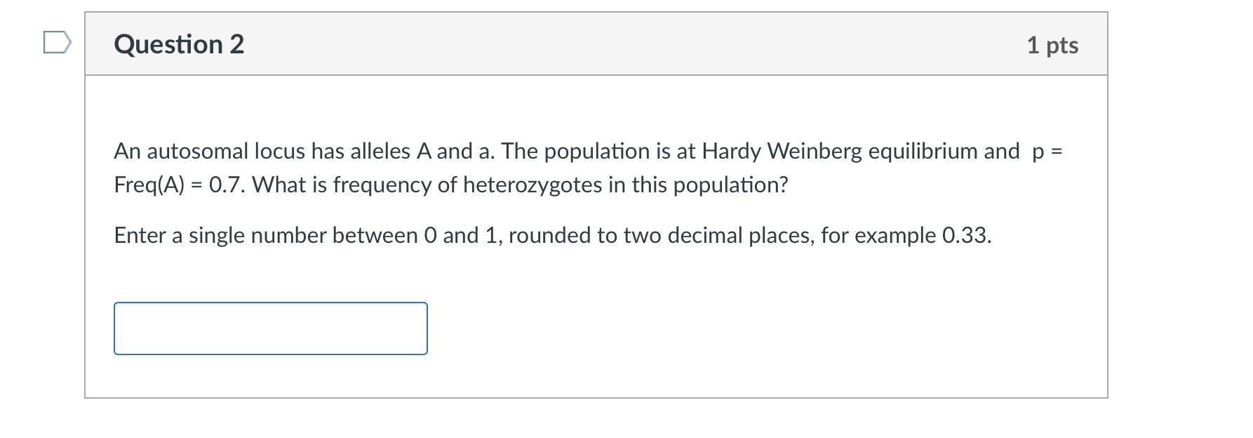 Solved Question 2 1 pts An autosomal locus has alleles A and | Chegg.com