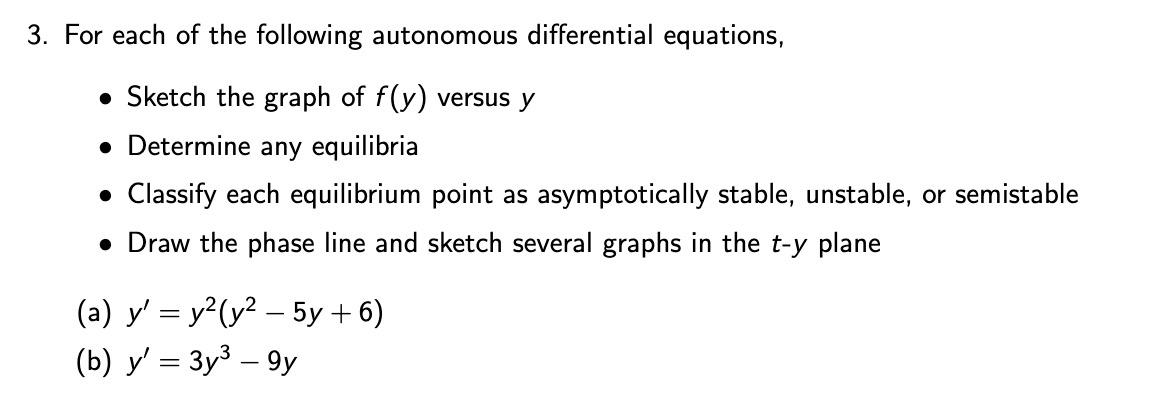 Solved 3. For each of the following autonomous differential | Chegg.com