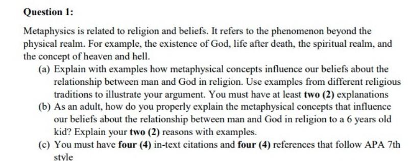 Solved Metaphysics is related to religion and beliefs. It | Chegg.com