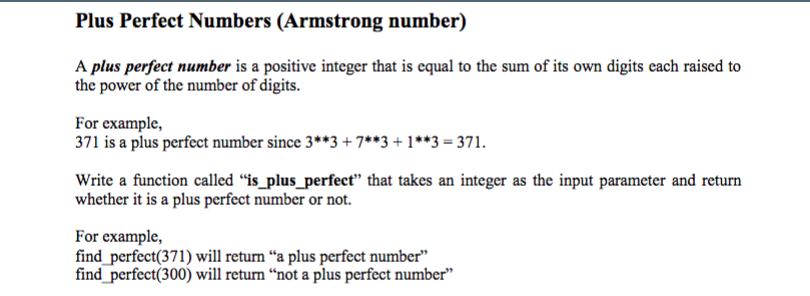 Solved Plus Perfect Numbers (Armstrong number) A plus | Chegg.com