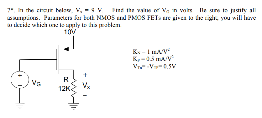 Solved 7* In the circuit below, Vx = 9 V. assumptions. | Chegg.com