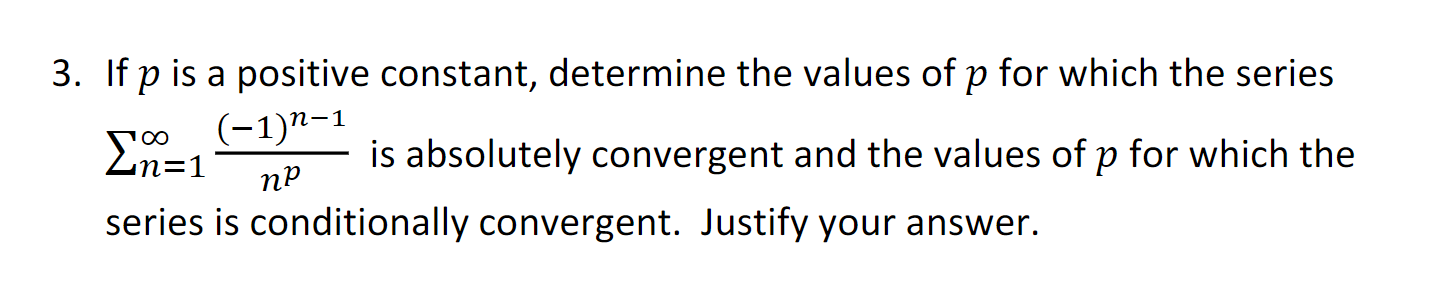 Solved If p ﻿is a positive constant, determine the values of | Chegg.com
