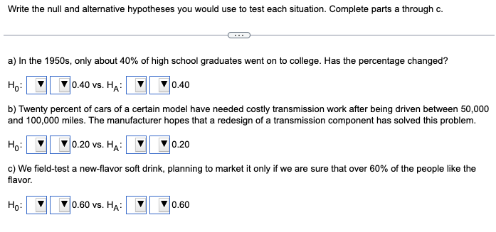 Solved Write the null and alternative hypotheses you would | Chegg.com