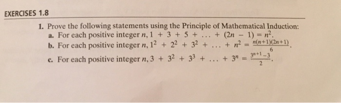 Solved Prove the following statements using the Principle of | Chegg.com
