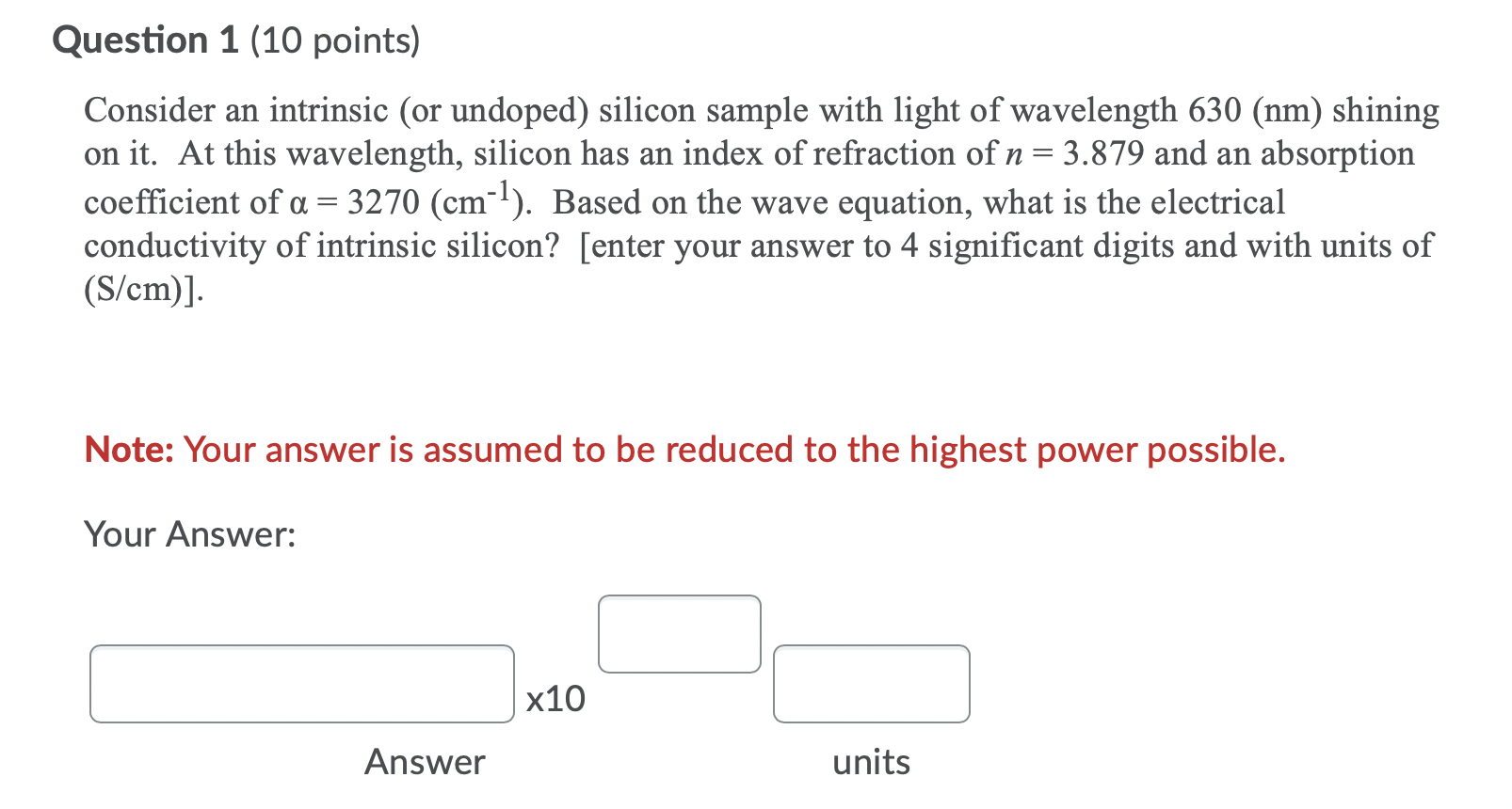 Solved Question 1 (10 points) Consider an intrinsic (or | Chegg.com