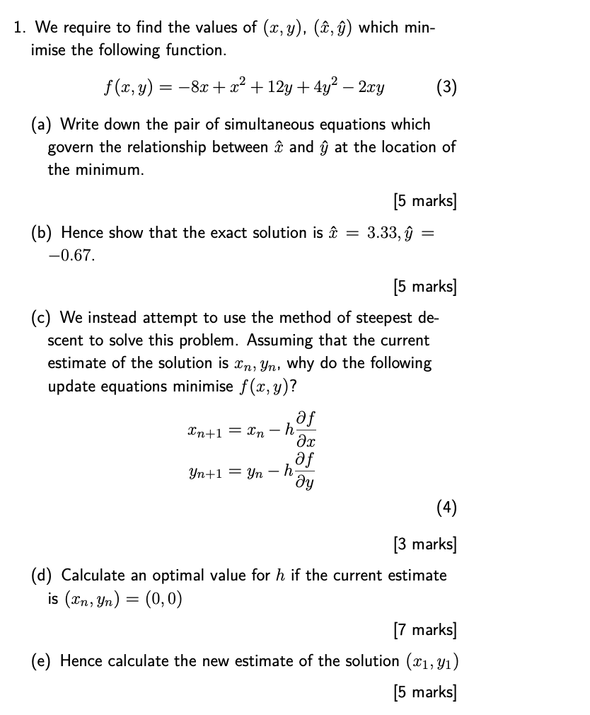 Solved 1 We Require To Find The Values Of X Y îŷ 