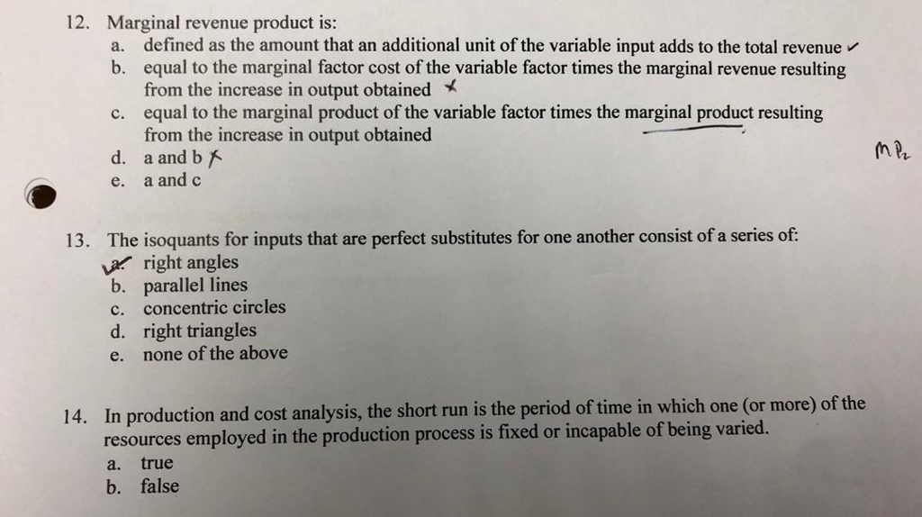 Solved 12. Marginal revenue product is: a. defined as the | Chegg.com