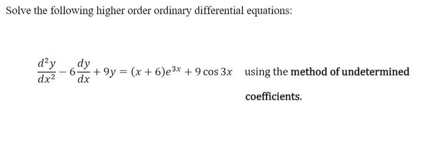 Solved Solve The Following Higher Order Ordinary