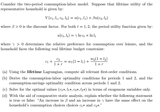 Solved Consider the two-period consumption-labor model. | Chegg.com