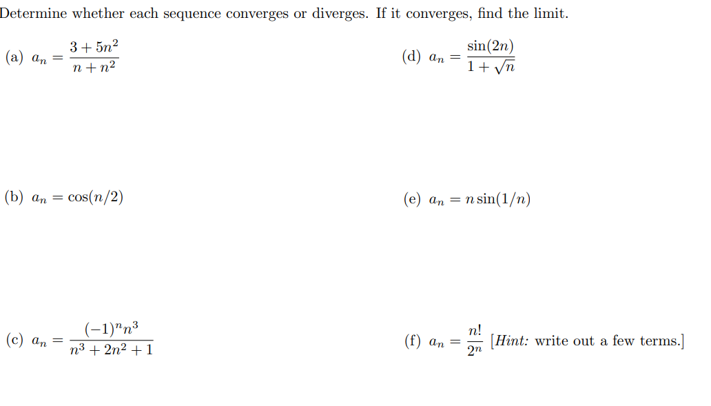 Solved Determine whether each sequence converges or | Chegg.com