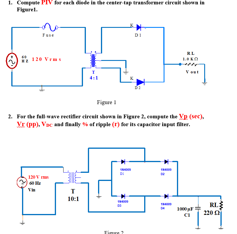 Solved 1. Compute PIV for each diode in the center-tap | Chegg.com