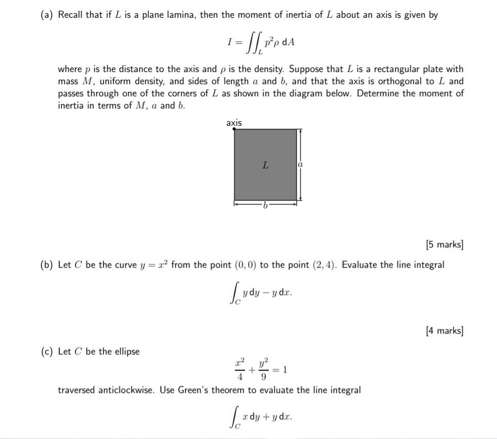 Solved (a) Recall that if L is a plane lamina, then the | Chegg.com