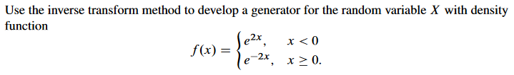 Solved Use the inverse transform method to develop a | Chegg.com