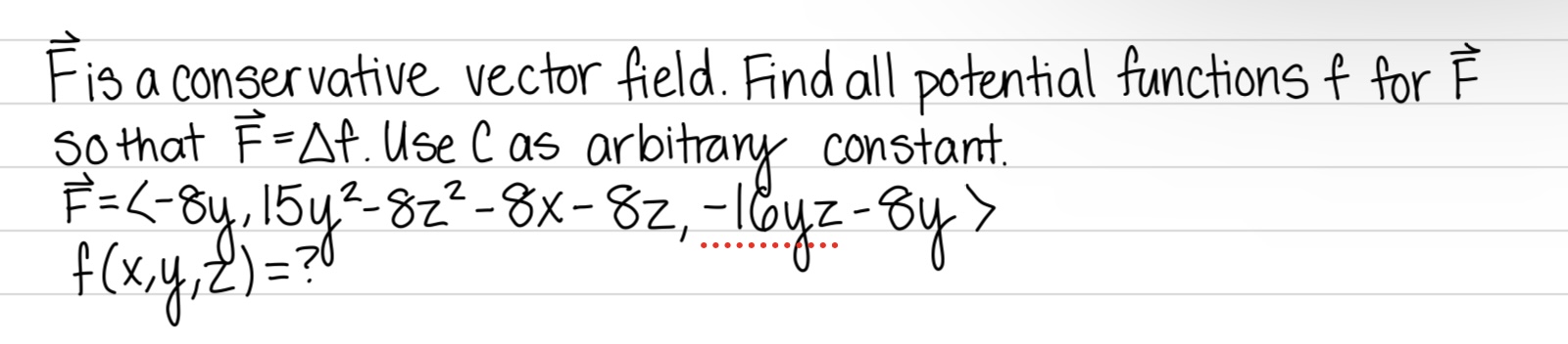 Solved vec(F) ﻿is a conservative vector field. Find all | Chegg.com